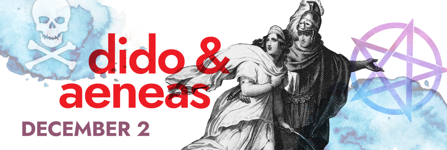 Dido & Aeneas - Philharmonia Baroque Orchestra & Chorale